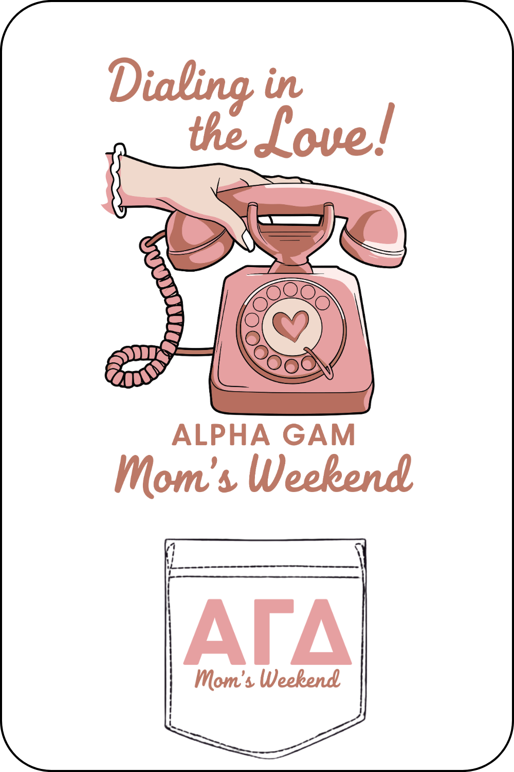 Custom Dialing In The Love Alpha Gam Mom's Weekend – Kite and Crest